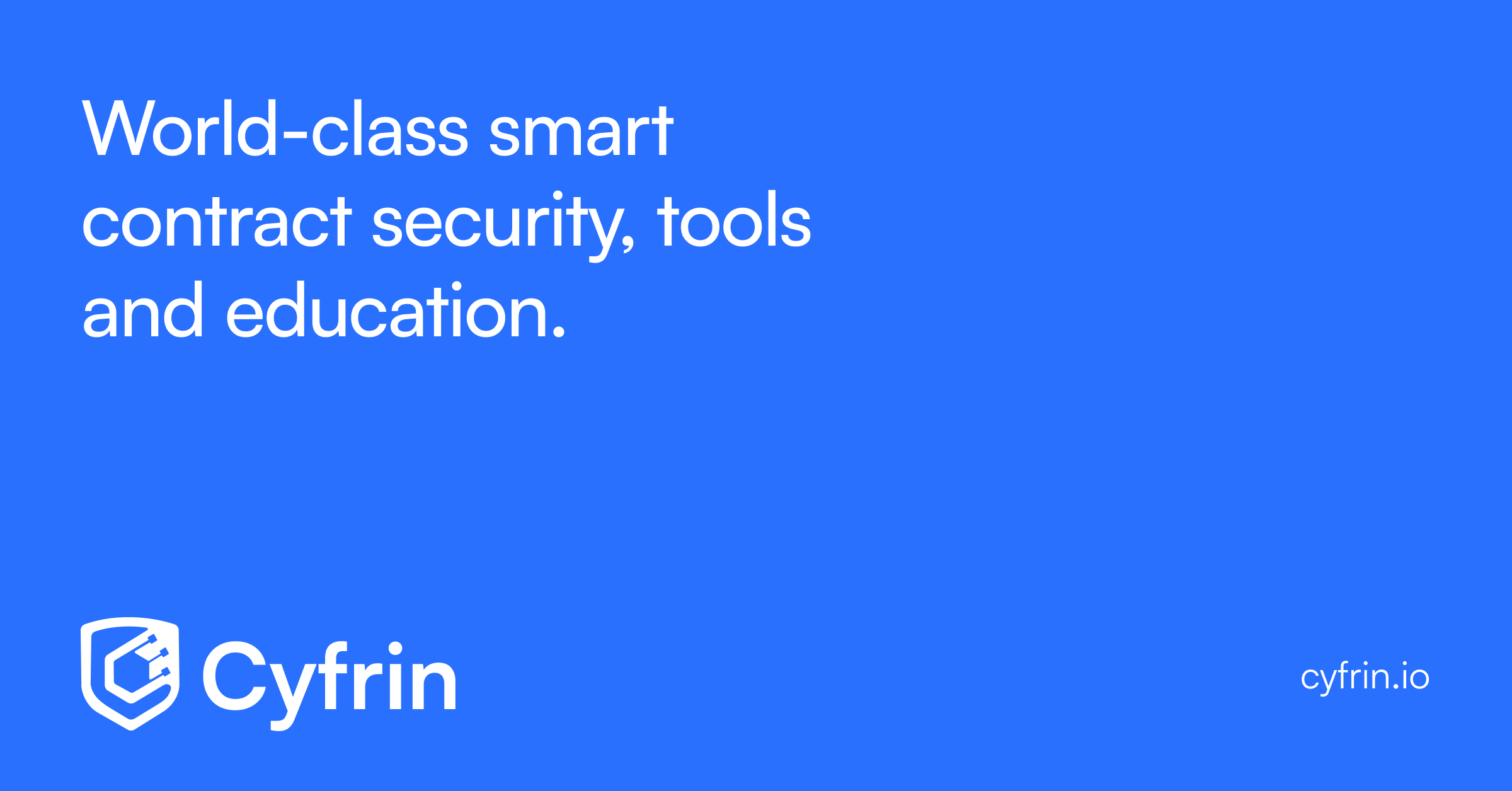 Smart Contract Security and Education - Cyfrin